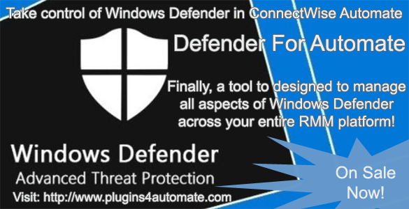 Integrating Windows Defender with ConnectWise